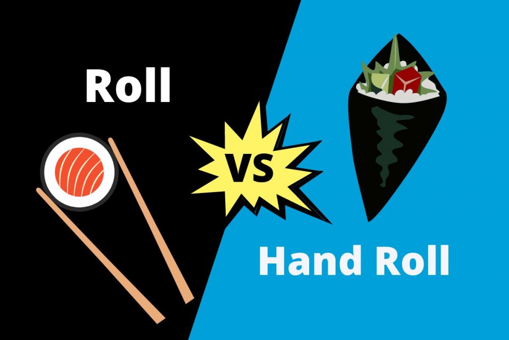 Difference Between Roll And Hand Roll | ContrastHub